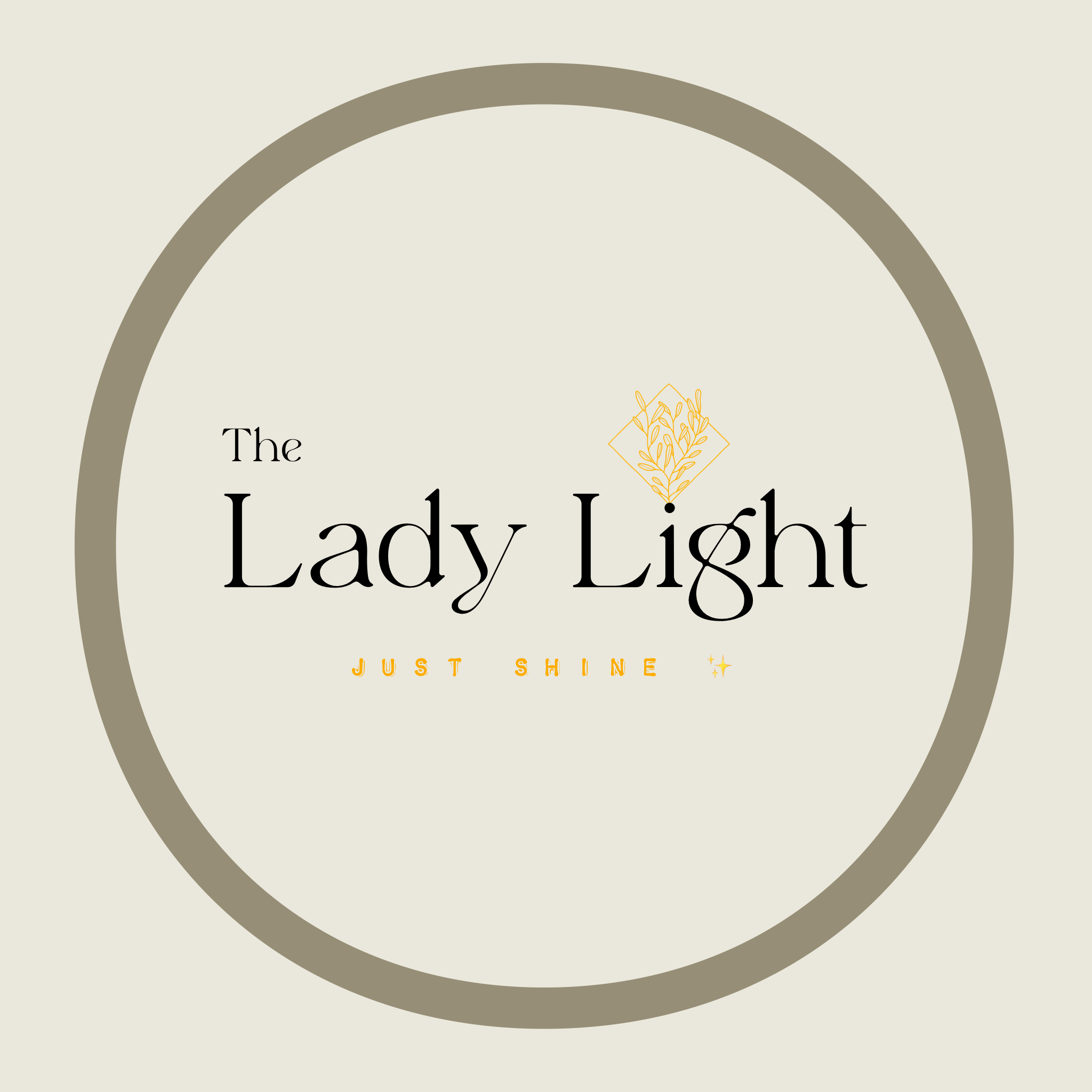 The Lady Light – Just SHINE with #TheLadyLight